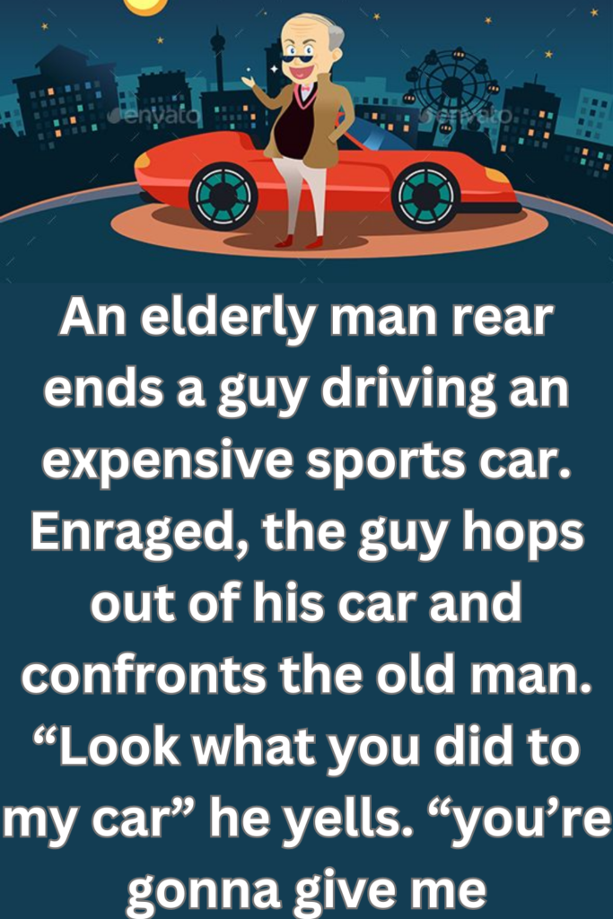 An Elderly Man Rear Ends a Guy Driving an Expensive Sports Car - The ...