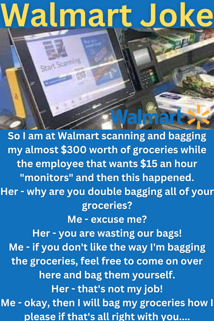 Walmart Joke - The Best Media